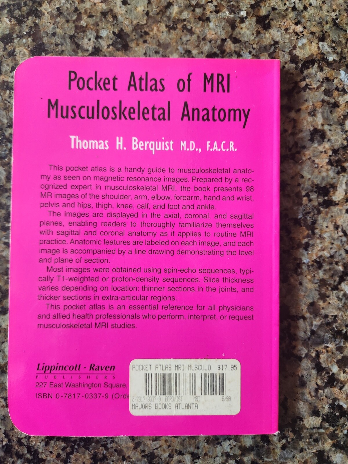 POCKET ATLAS OF MRI MUSCULOSKELETAL ANATOMY By Thomas H. Berquist ...