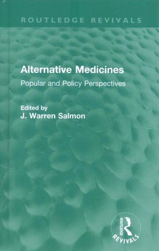 Alternative Medicines Popular and Policy Perspectives 9781032279879 ...