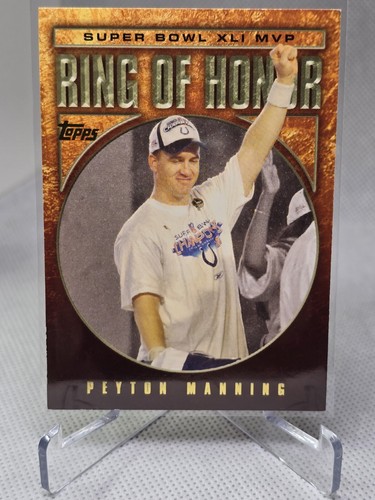 Peyton Manning 2007 Topps Ring Of Honor Super Bowl XLI MVP RH41-PM | eBay