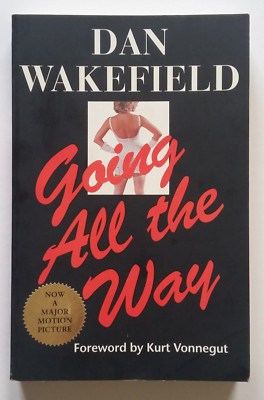 Going All the Way by Dan Wakefield Paperback 1997 | eBay