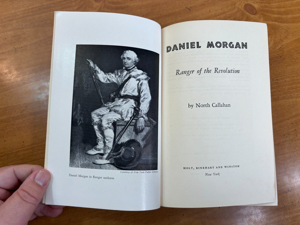 1961 Daniel Morgan Ranger of the Revolution by North Callahan 1st Ed ...