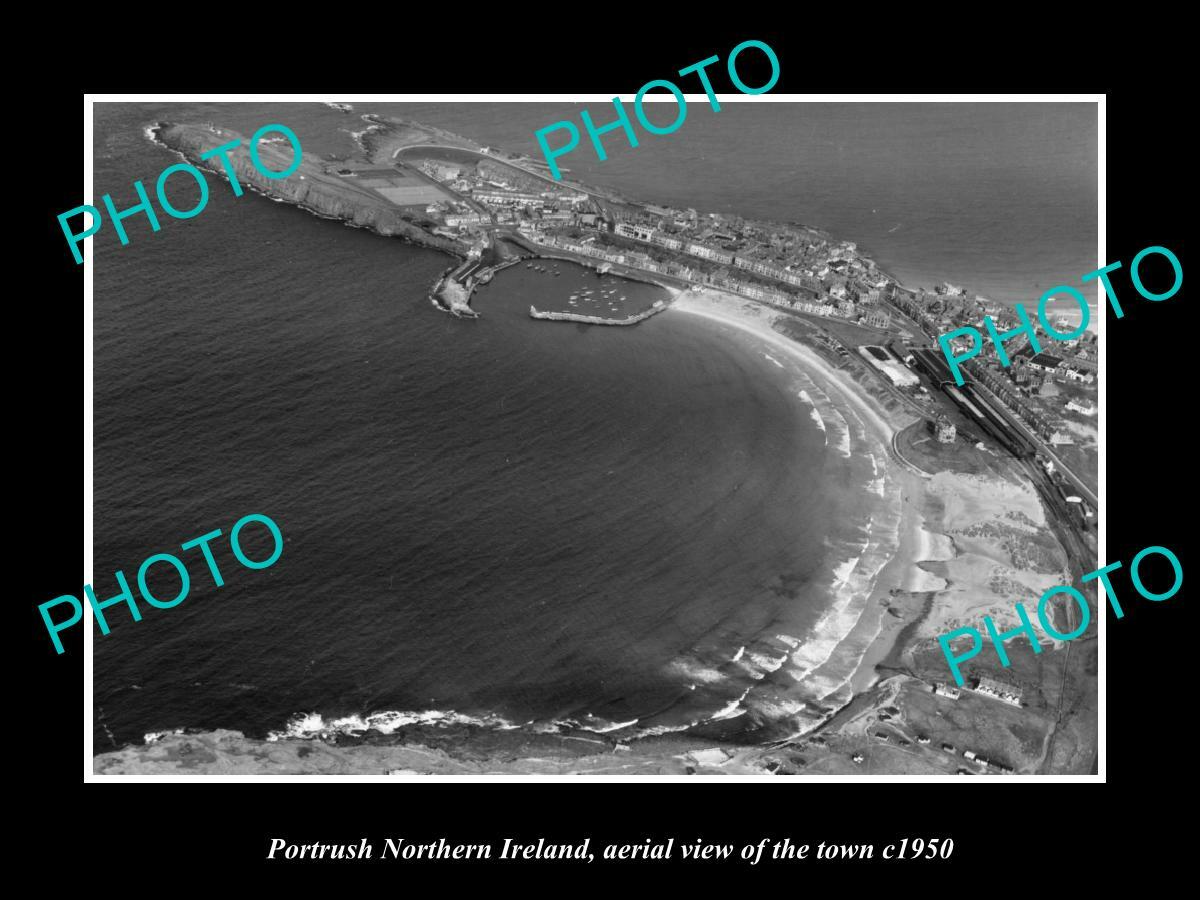 OLD 6 X 4 HISTORIC PHOTO OF PORTRUSH NORTHERN IRELAND AERIAL VIEW OF ...
