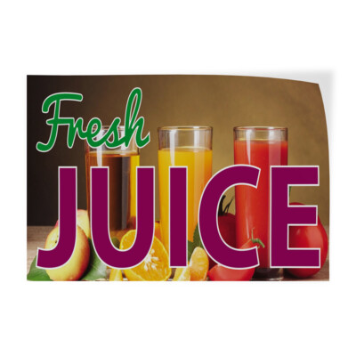 Decal Stickers Fresh Juice Outdoor Advertising Printing Vinyl Store ...