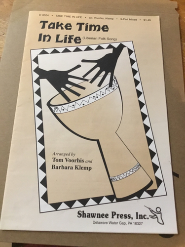 Take Time in Life Sheet Music Liberian Folk Song | eBay