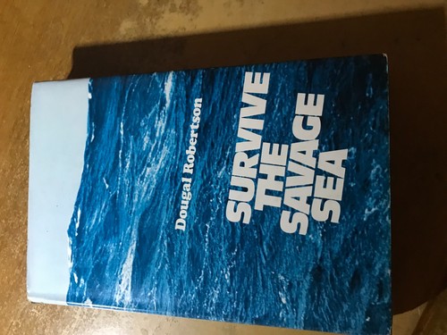 Survive the Savage Sea by Dougal Robertson (hardback) | eBay UK