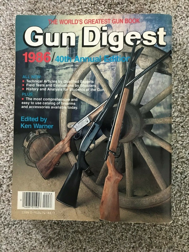 1986 Gun Digest - 40th Annual Edition by Ken Warner - Complete Gun Book ...