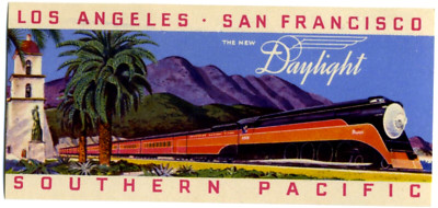 LA to SF ~DAYLIGHT~ SOUTHERN PACIFIC Railroad Luggage Label / Poster ...