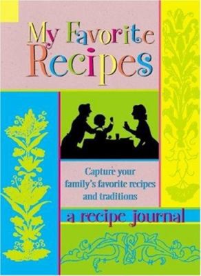 My Favorite Recipes : A Recipe Journal Paperback T. N., FRPTM Sta ...