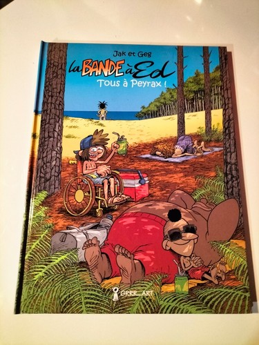EO 2008 LA BANDE A ED TOUS A PEYRAX PAR JAK ET GEG ED GRRR...ART (I145 ...