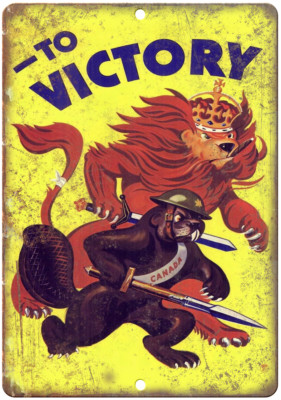 To Victory Canada Millitary Art 12" x 9" Reproduction Metal Sign M129 ...