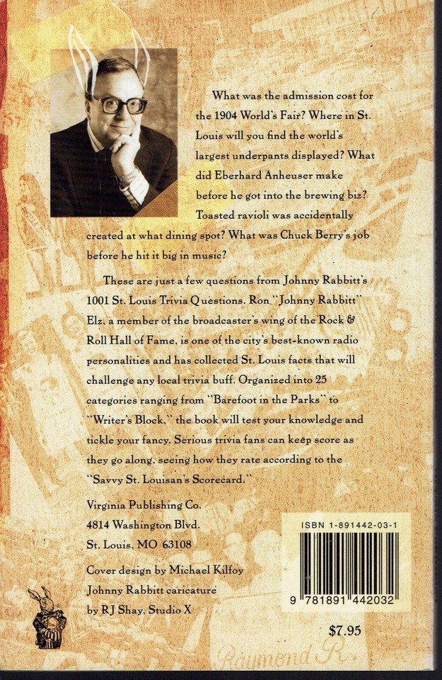 Johnny Rabbitt's 1001 St Louis MO Trivia Questions 1998 Humor Nostalgia ...