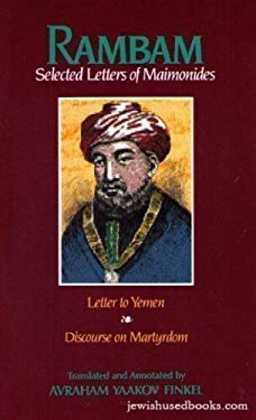 Rambam: Selected Letters of Maimonides - Letter to Yemen, Discour | eBay