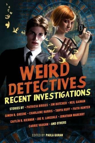 Neil Gaiman Simon R. Green Charlaine Harris Cai Weird Detectives: R ...