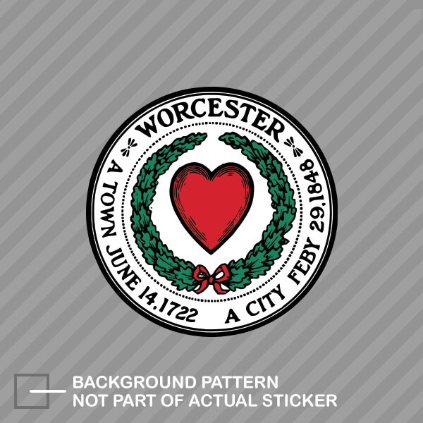 Worcester City Seal Sticker Decal Vinyl massachusetts heart of the ...