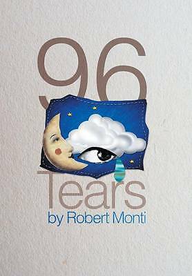 96 Tears by Robert Monti (Hardcover, 2013) for sale online | eBay