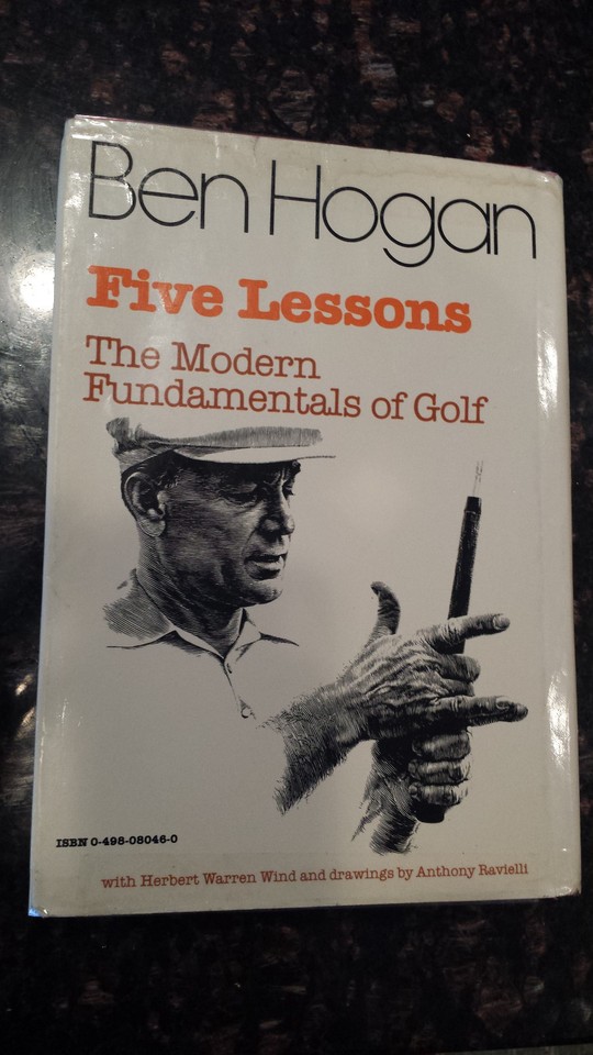 Ben Hogan Five Lessons The Modern Fundamentals of Golf 1982 1st Edition ...