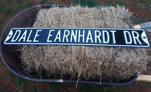 Dale Earnhardt Dr. Street Sign Heavy Embossed 36"X5.75" Blk W/Raised ...