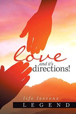 Love and It's Directions!: Life Lessons 9781796046137| eBay