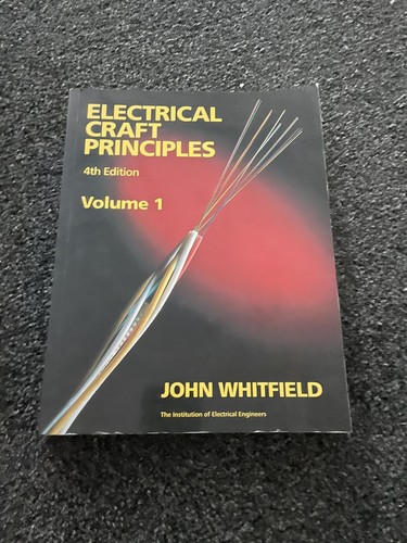 Electrical Craft Principles: v. 1 by J.F. Whitfield (Paperback, 1995 ...