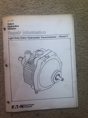 light duty eaton hydrostatic transmissions manual | eBay