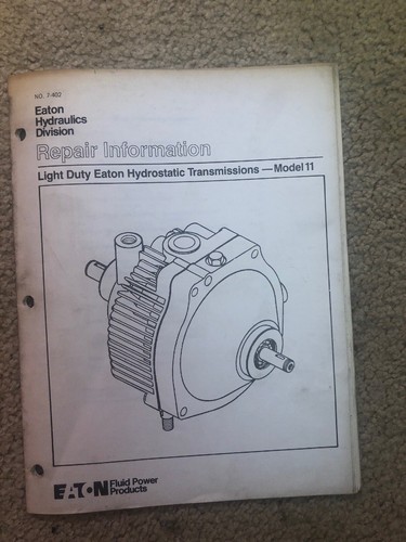 light duty eaton hydrostatic transmissions manual | eBay