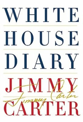 White House Diary by President Carter, Jimmy: New 9780374280994| eBay