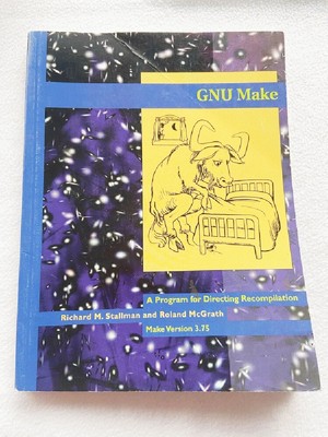 GNU Make: A Program for Directing Recompilation: Edition 0.50 for Version 3.75.. 9781882114795| eBay