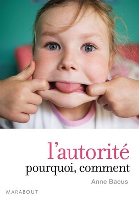 L'autorite, pourquoi, comment, Anne Bacus | eBay