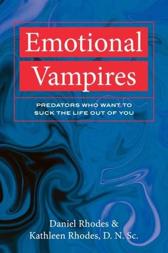 Daniel Rhodes Kathleen Rhodes Emotional Vampires (Paperback) (UK IMPORT ...