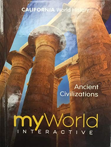 california world history, ancient civilization, my world interactive ...