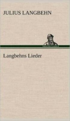 Langbehns Lieder 9783847254829| eBay