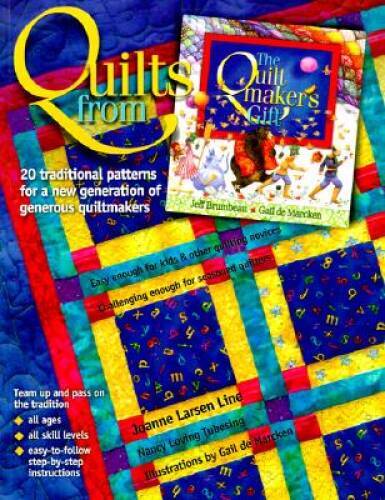 Quilts from the Quiltmaker's Gift: 20 Traditional Patterns for a New ...