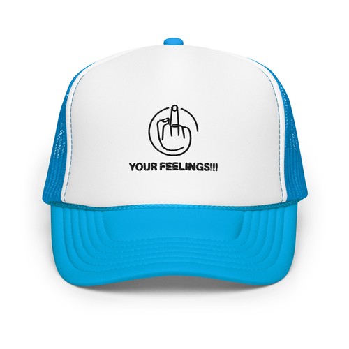 F Your Feelings!!! Funny middle fingers Foam trucker hat | eBay