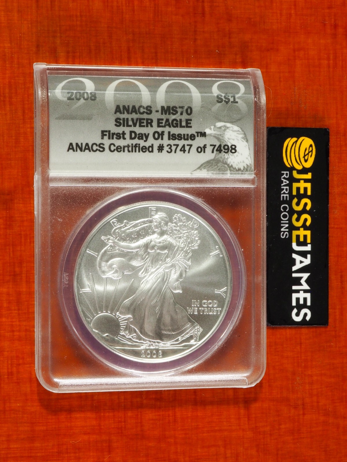2008 $1 AMERICAN SILVER EAGLE ANACS MS70 FIRST DAY OF ISSUE FDI LABEL ...