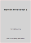 Proverbs People Book 2 by Parent, Learning | eBay