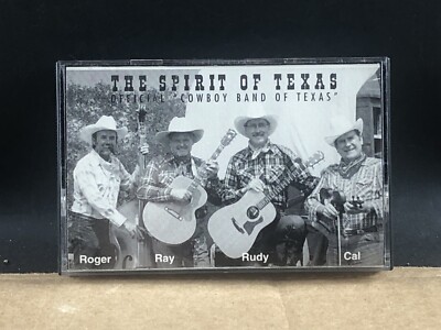 The Spirit Of Texas, Official Cowboy Band Of Texas CASSETTE, MULTIPLES ...
