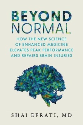 Shai Efrati MD Beyond Normal (Hardback) | eBay