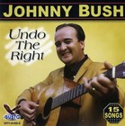 Johnny Bush - Undo Right [New CD] 792014219225| eBay