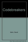 CODEBREAKERS By David Kahn *Excellent Condition* 9780451089670| eBay