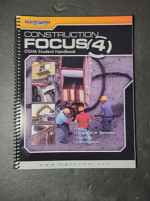 Construction Focus 4 OSHA Student Handbook By Mancomm (Spiralbound ...