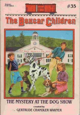 The Mystery at the Dog Show (The Boxcar Children, Book 35) - ACCEPTABLE ...