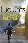 Robert Ludlum's The Janson Equation (Paul Janson 4) by Ludlum, Corleone New.. | eBay Australia