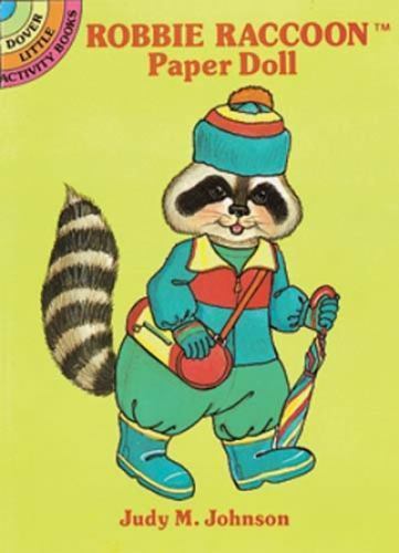Robbie Raccoon Paper Doll by Judy M. Johnson (1992, Trade Paperback ...