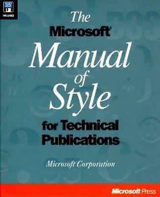 Microsoft Manual of Style for Technical Publications : Professional ...