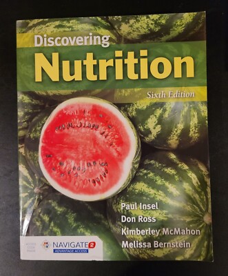 Discovering Nutrition by Paul Insel, Don Ross, Kimberley McMahon and ...
