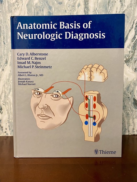 Anatomic Basis of Neurologic Diagnosis by Michael P. Steinmetz, Cary D ...