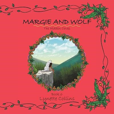Margie and Wolf: The Hidden Caves by Collins, Lynette -Paperback | eBay