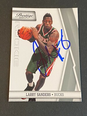 Larry Sanders Signed 2010-11 Panini Prestige #165 Card Auto Bucks ...