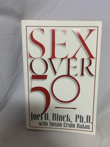 Sex over 50 Paperback Susan Crain, Block, Joel D. Bakos 9780735200586 ...