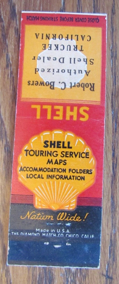 SHELL GAS STATION MATCHBOOK COVER: ROBERT BOWERS TRUCKEE, CALIFORNIA ...